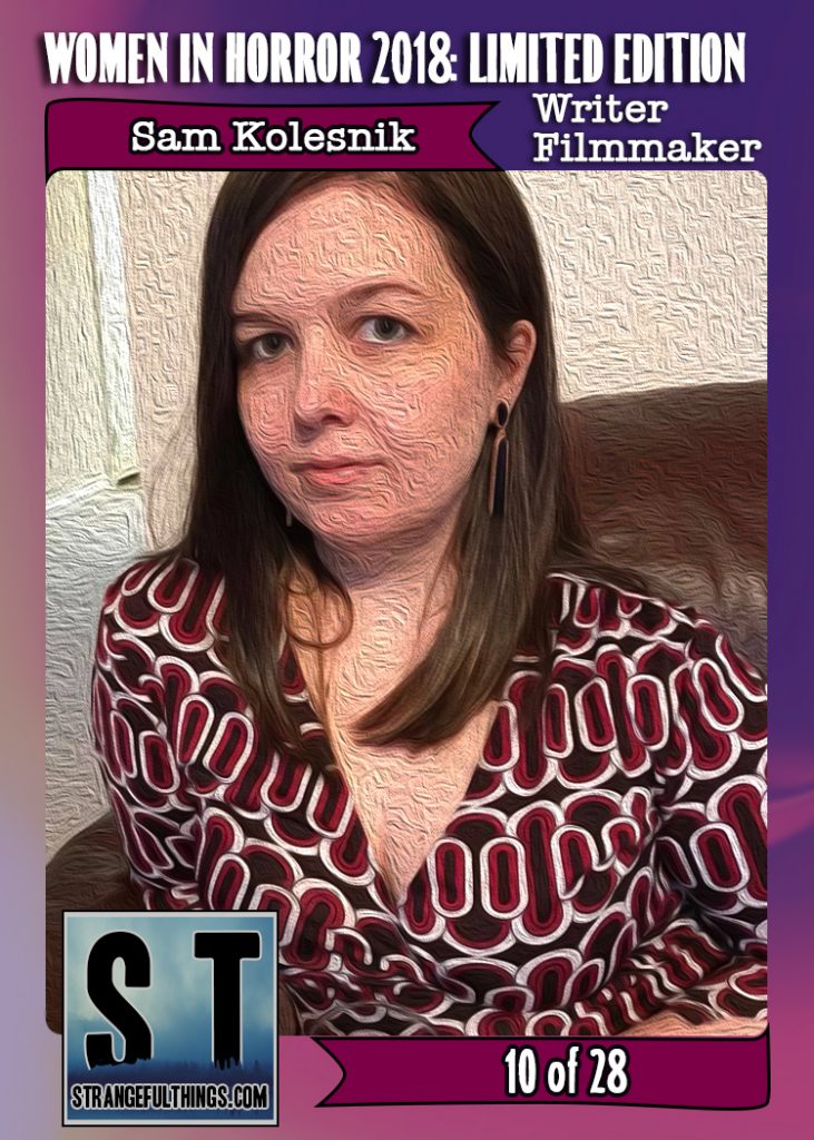 Women in Horror Trading Cards: Sam Kolesnik - Superficial Gallery