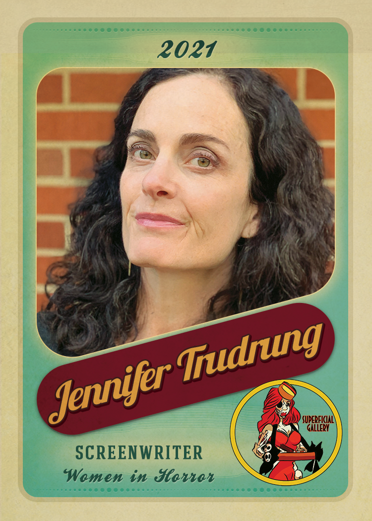 Jennifer Trudrung – Screenwriter / Actor / Producer – WIH 2021 ...